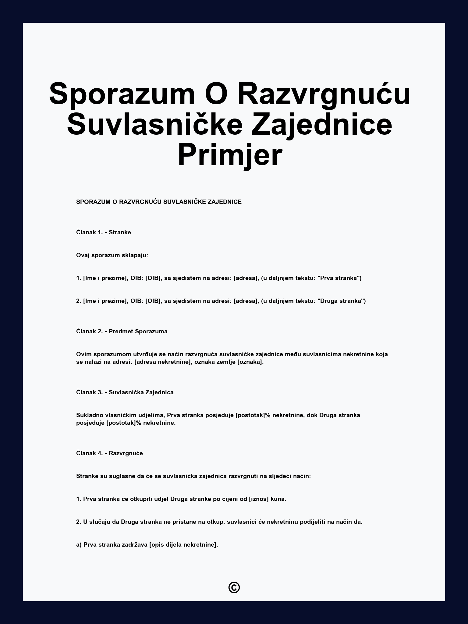 Sporazum O Razvrgnuću Suvlasničke Zajednice Primjer