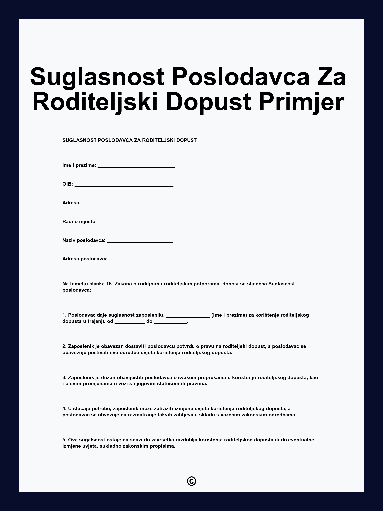 Suglasnost Poslodavca Za Roditeljski Dopust Primjer